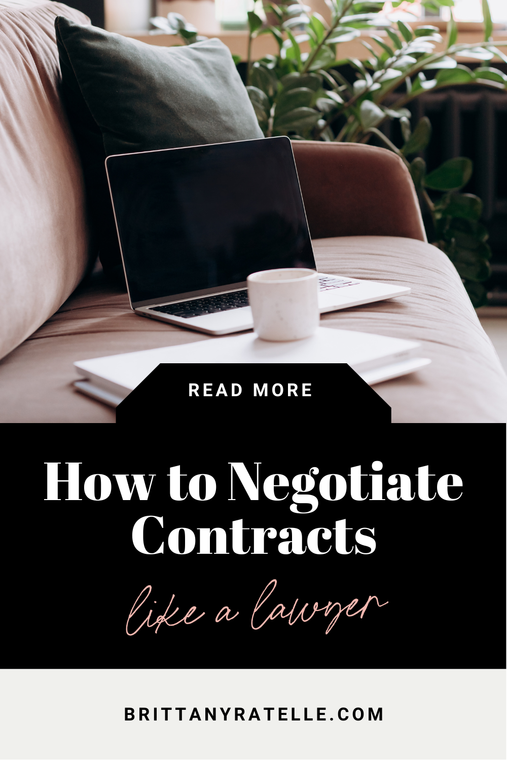 How to Negotiate/redline a Contract Like a Lawyer - brittanyratelle.com
